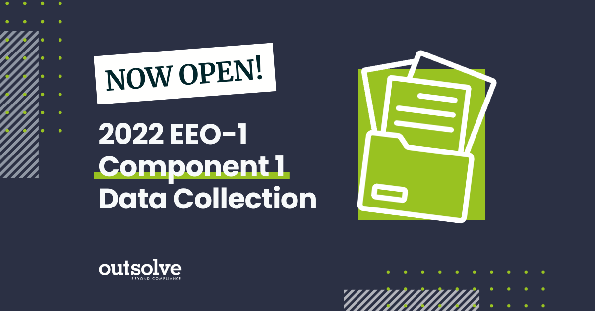 2022 EEO-1 Component 1 Data Collection Now Open